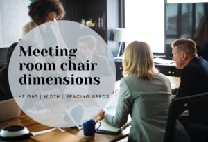 Meeting Room Chair Dimensions – Height, Width and Why They’re Important