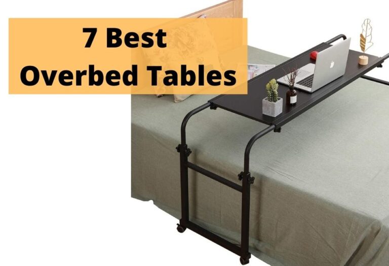 7 Best Overbed Tables With Wheels and Storage [Possible Ikea Imitators]